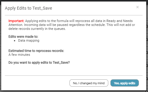 How to Save Edits or Reprocess Edits on a Formula